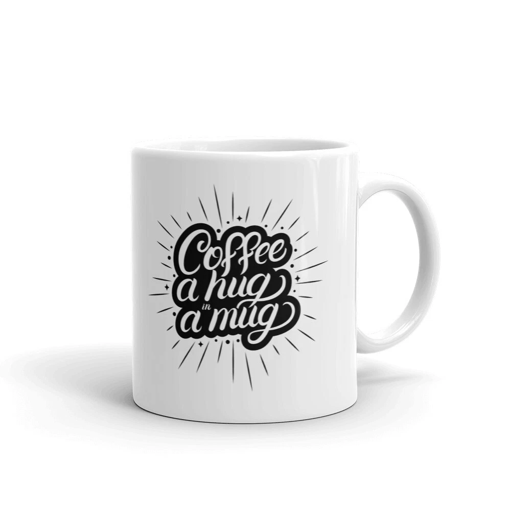 Coffee a Hug in a Mug Romantic Funny Coffee Tea Ceramic Mug Office Work ...