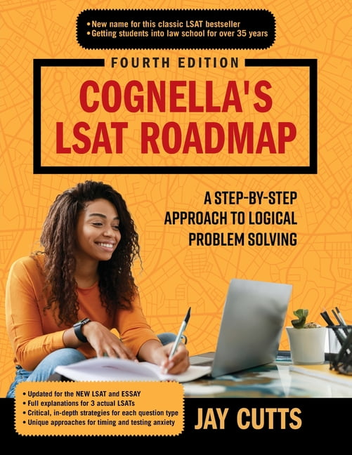Cognella's LSAT Roadmap: A Step-by-Step Approach to Logical Problem ...