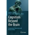 Cognition Beyond the Brain: Computation, Interactivity and Human ...
