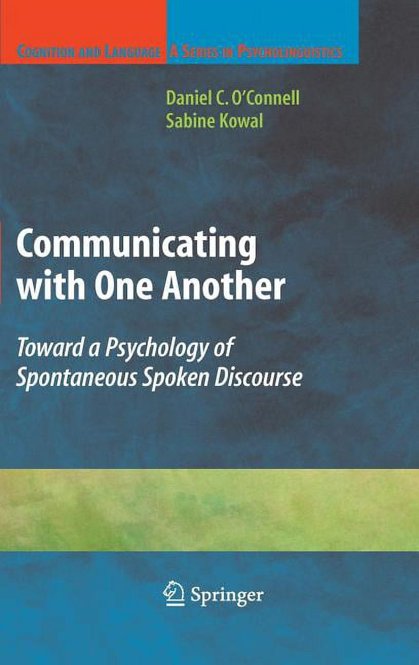 Cognition and Language: A Psycholinguist Communicating with One Another ...