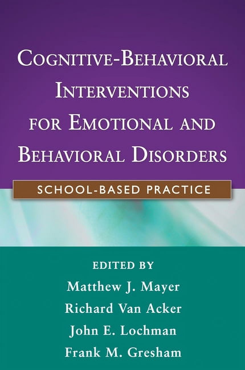 Cognitive-Behavioral Interventions for Emotional and Behavioral ...