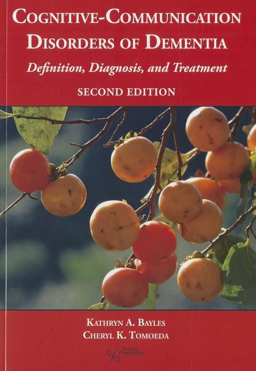 Cognitive-Communicative Disorders of Dementia: Definition, Diagnosis ...