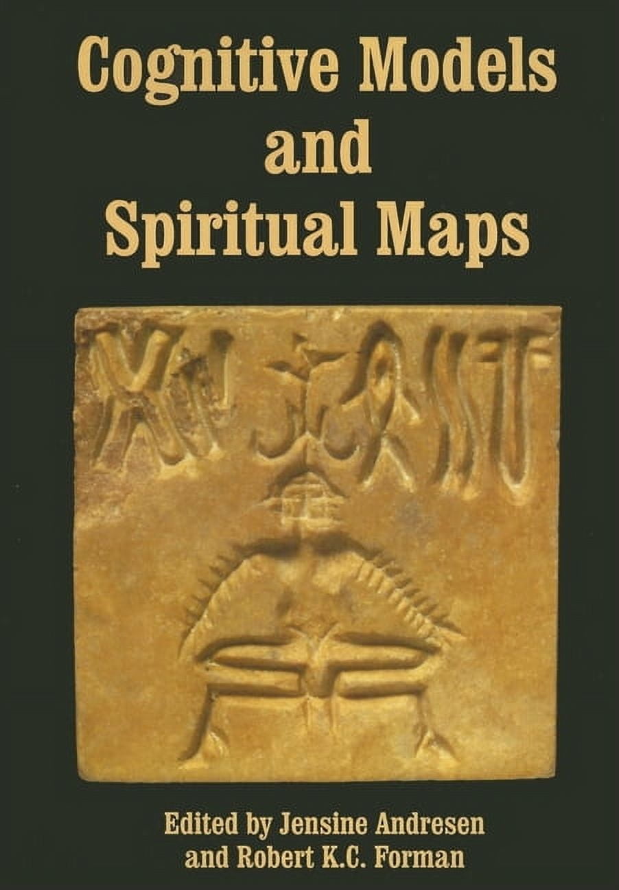 Cognitive Models and Spiritual Maps : Interdisciplinary Explorations of ...