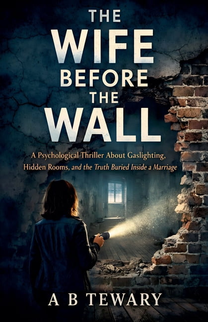 The Cognitive Paradox The Wife Before The Wall: A Psychological ...