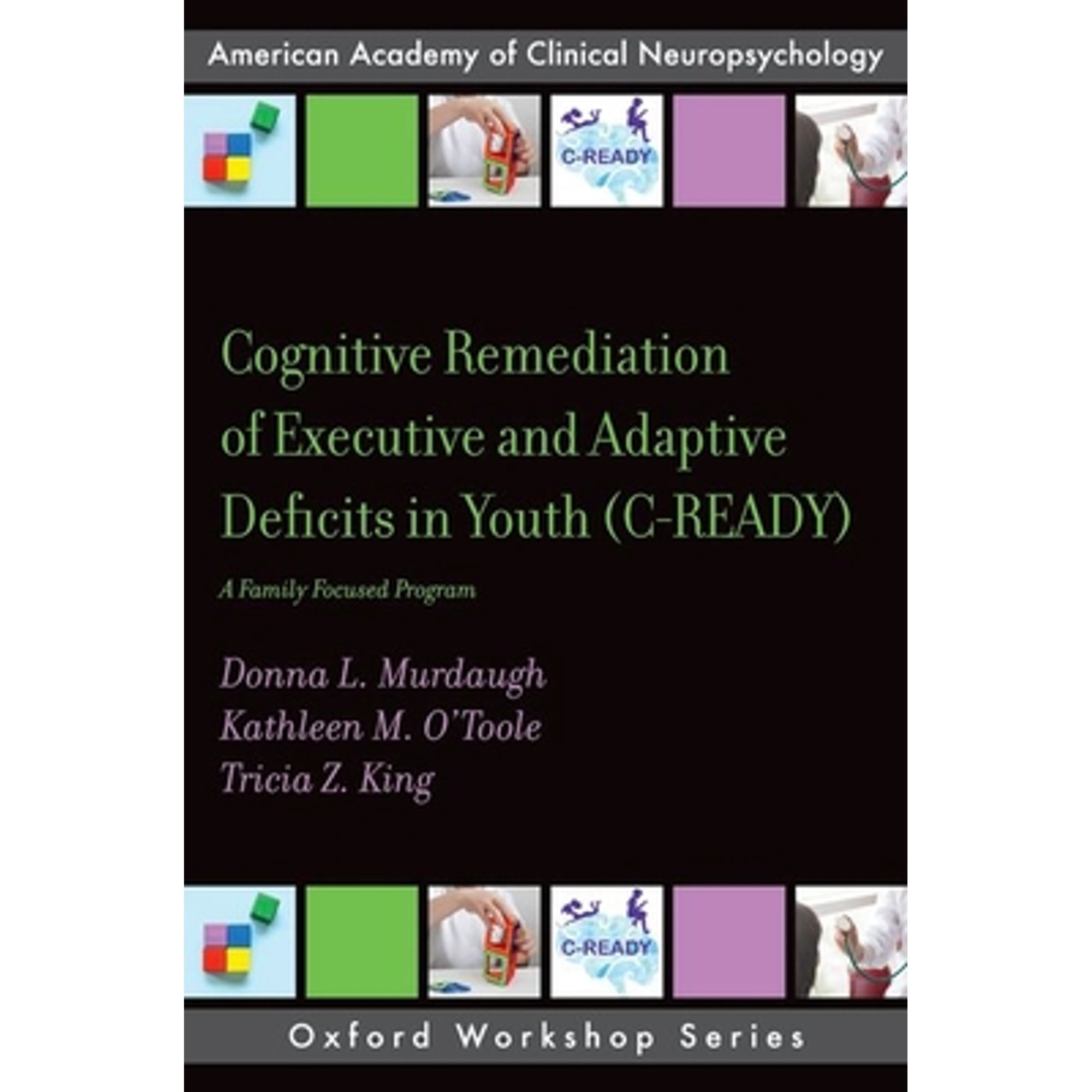 Pre-Owned Cognitive Remediation of Executive and Adaptive Deficits in ...