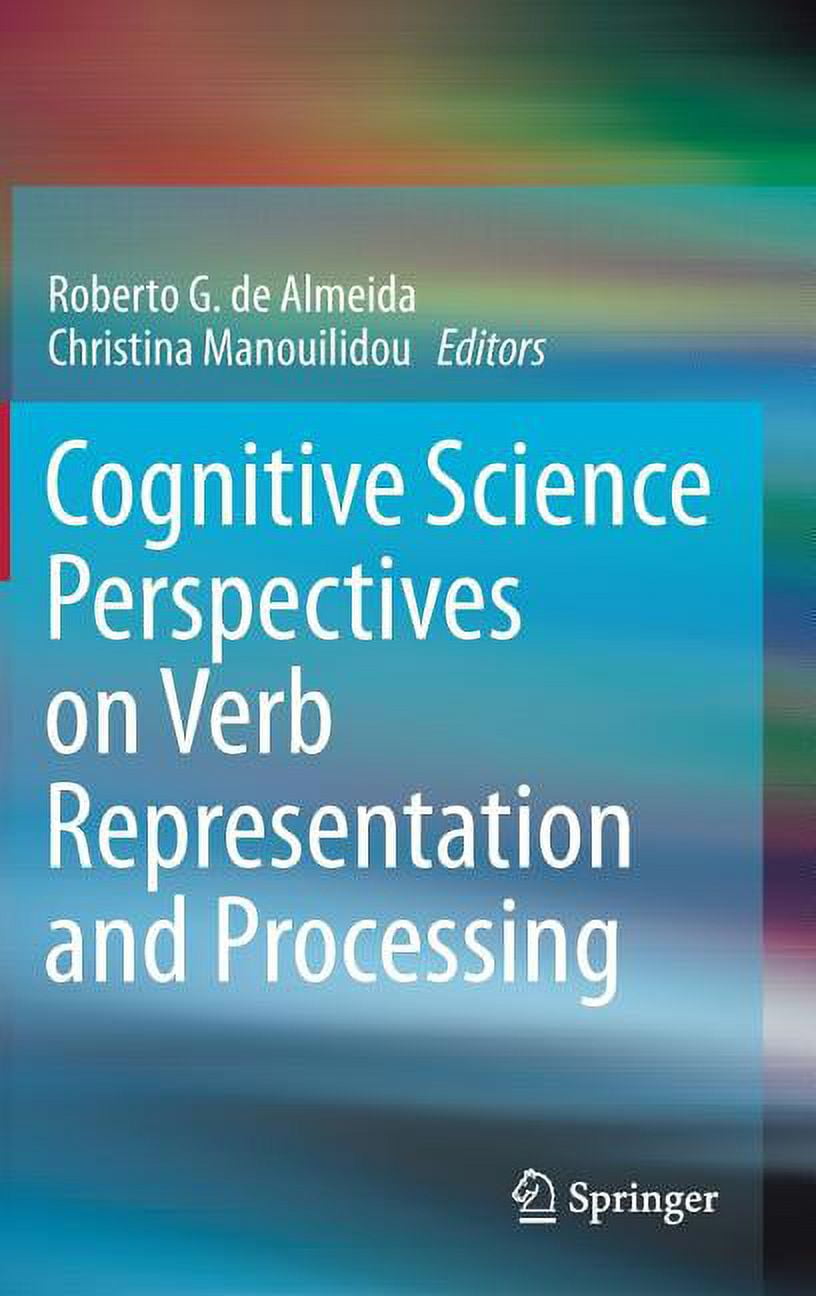 Cognitive Science Perspectives on Verb Representation and Processing ...