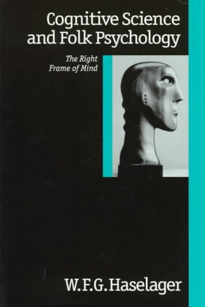 Pre-Owned Cognitive Science and Folk Psychology: The Right Frame of ...