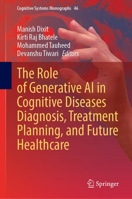 Cognitive Systems Monographs The Role of Generative AI in Cognitive ...
