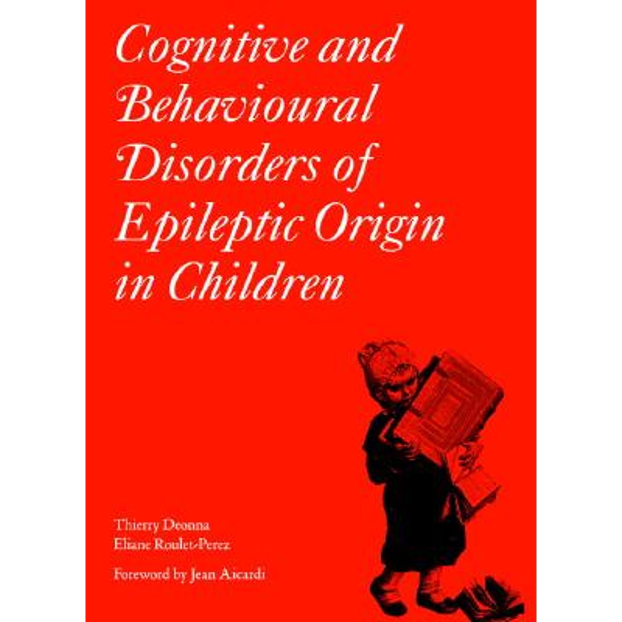 Pre-Owned Cognitive and Behavioural Disorders of Epileptic Origin in ...