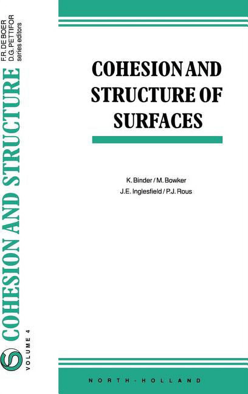 Cohesion and Structure Cohesion and Structure of Surfaces: Volume 4 ...