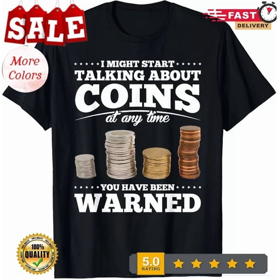 Coin Collecting Gift Coin Collector Tee Gift Unisex T-Shirt - Walmart.com
