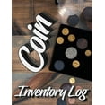 Coin Inventory Log: Catalog and Organize Coins with this Logbook for ...