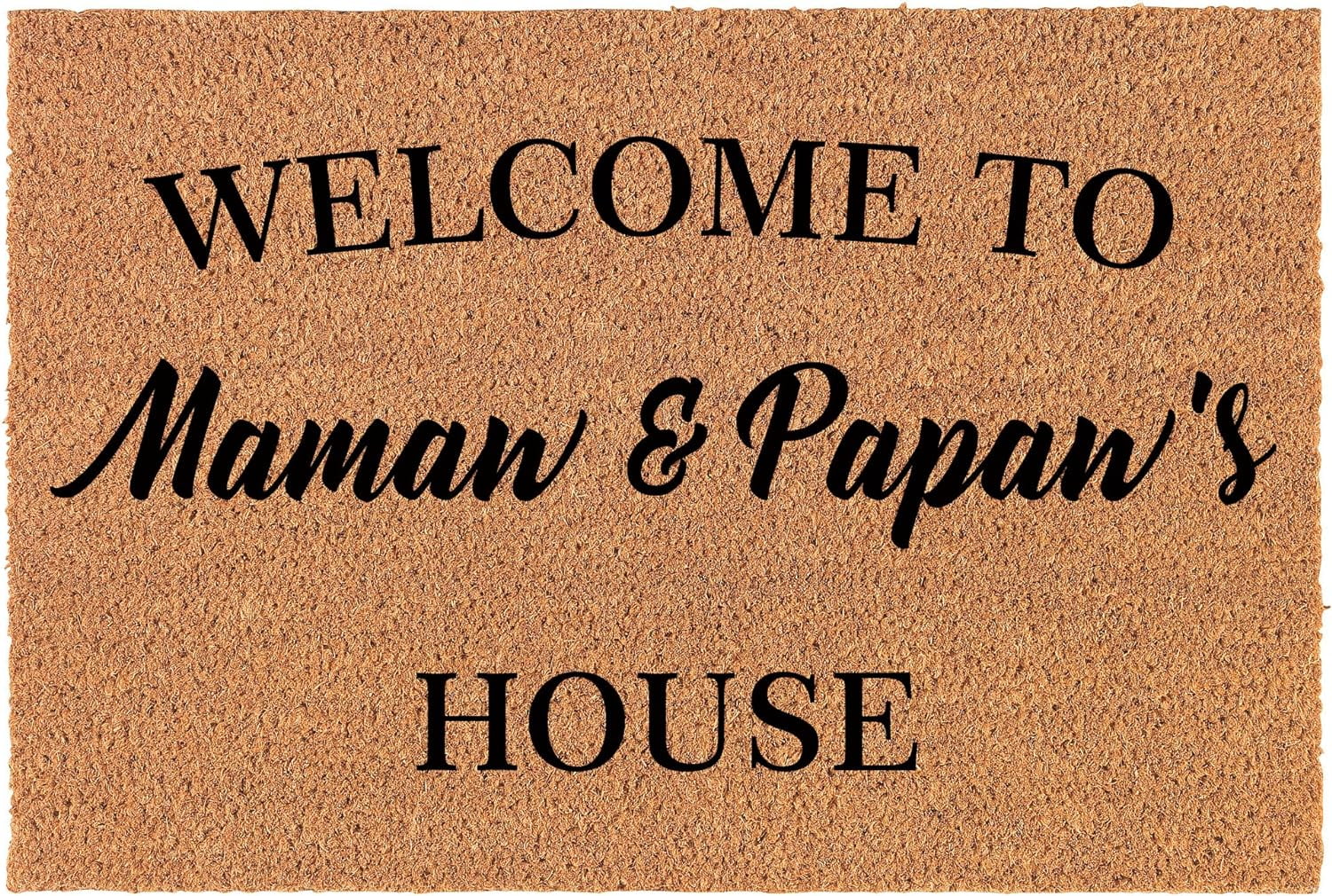 Coir Doormat Front Door Mat New Home Closing Housewarming Gift Welcome to Mamaw & Papaw's House ...