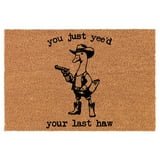 Coir Doormat Front Door Mat New Home Closing Housewarming Gift You just ...