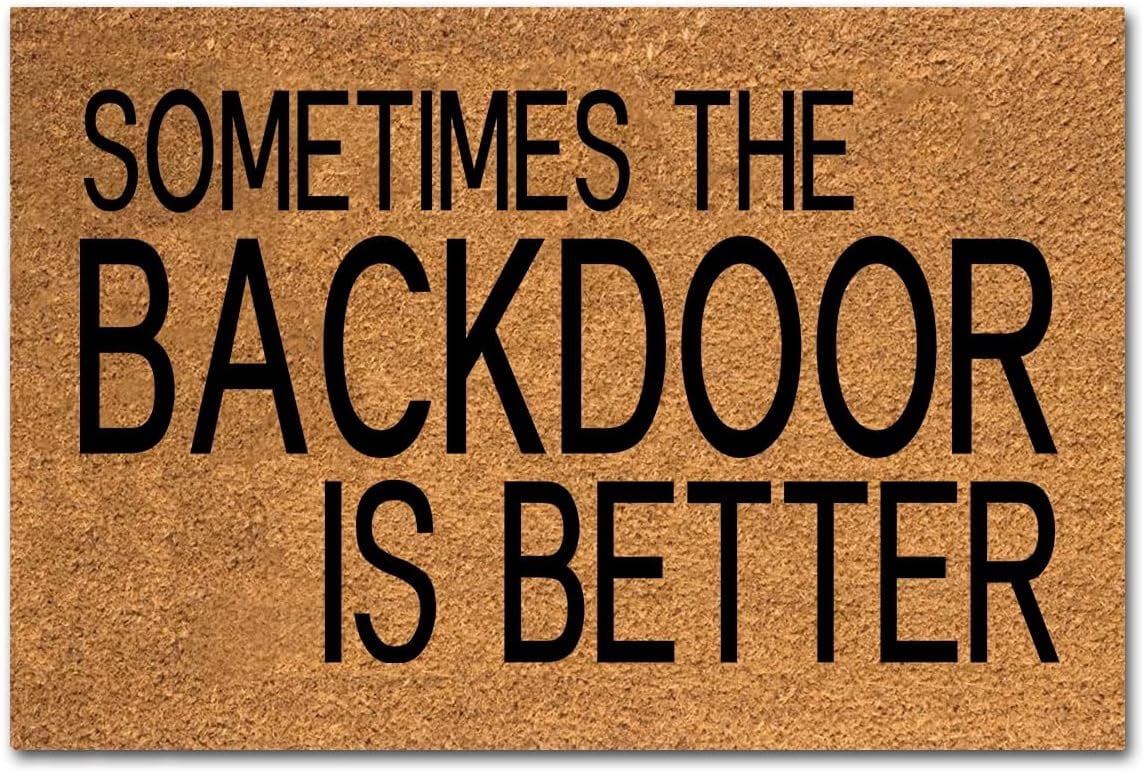 Coir Doormat - Sometimes The Back Door is Better - 23.7x15.7 inch ...