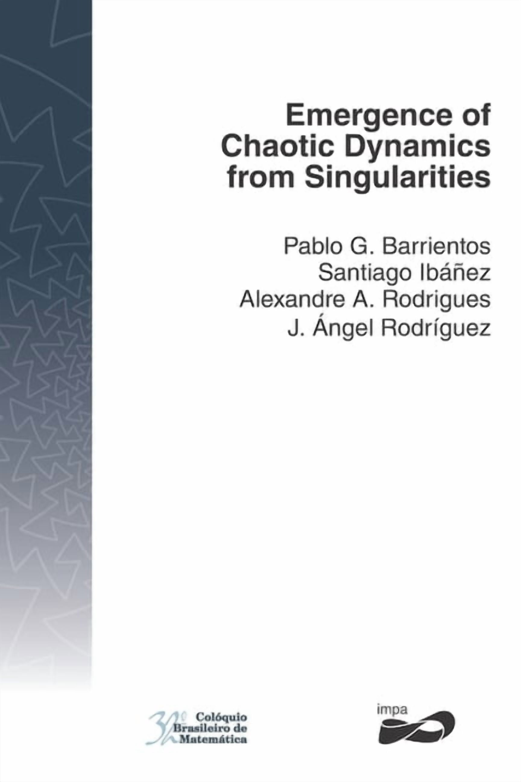 Emergence of Chaotic Dynamics from Singularities - Walmart Business ...