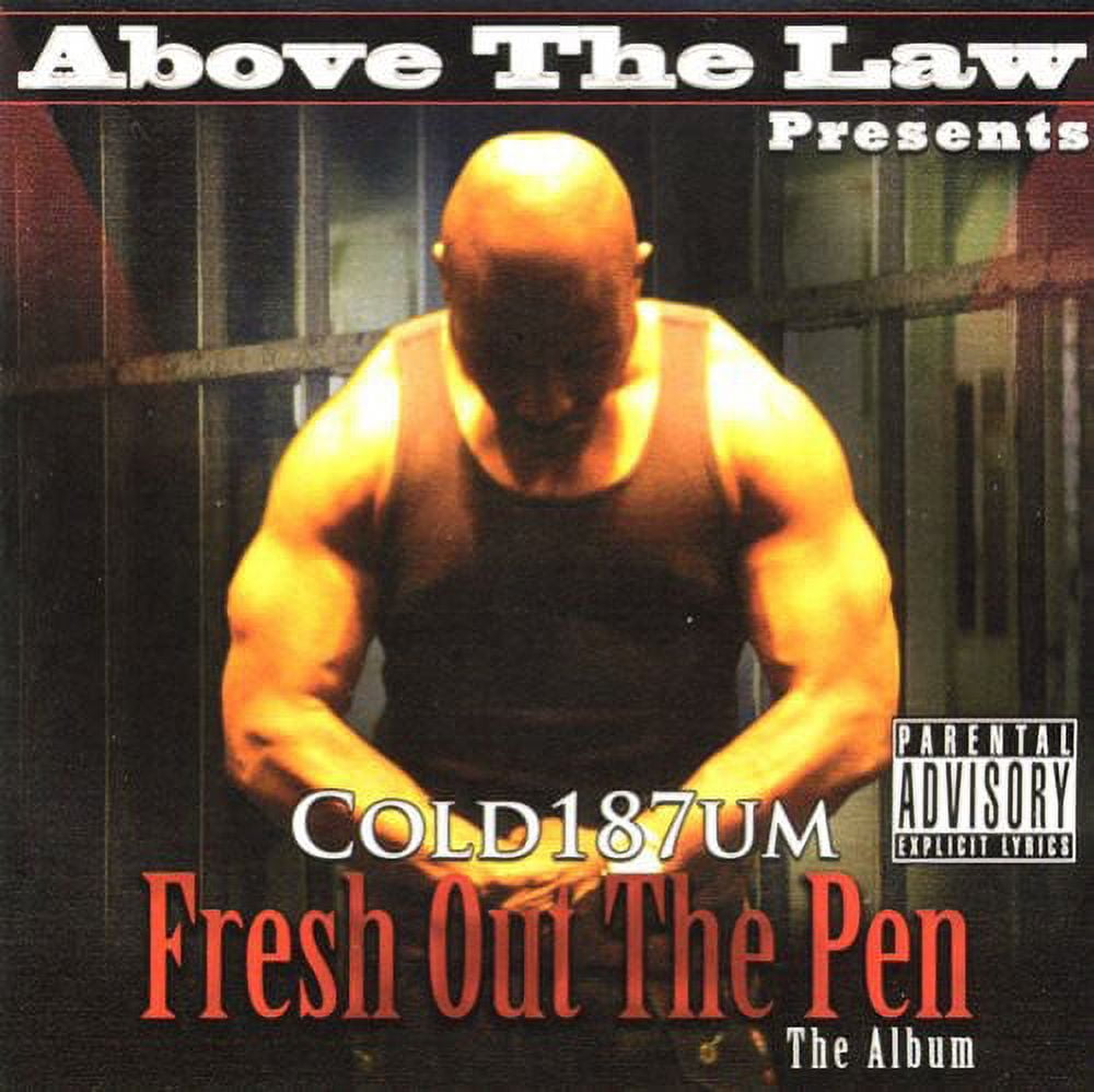 Cold 187Um - Cold 187Um: Fresh Out the Pen - Rap / Hip-Hop - CD ...
