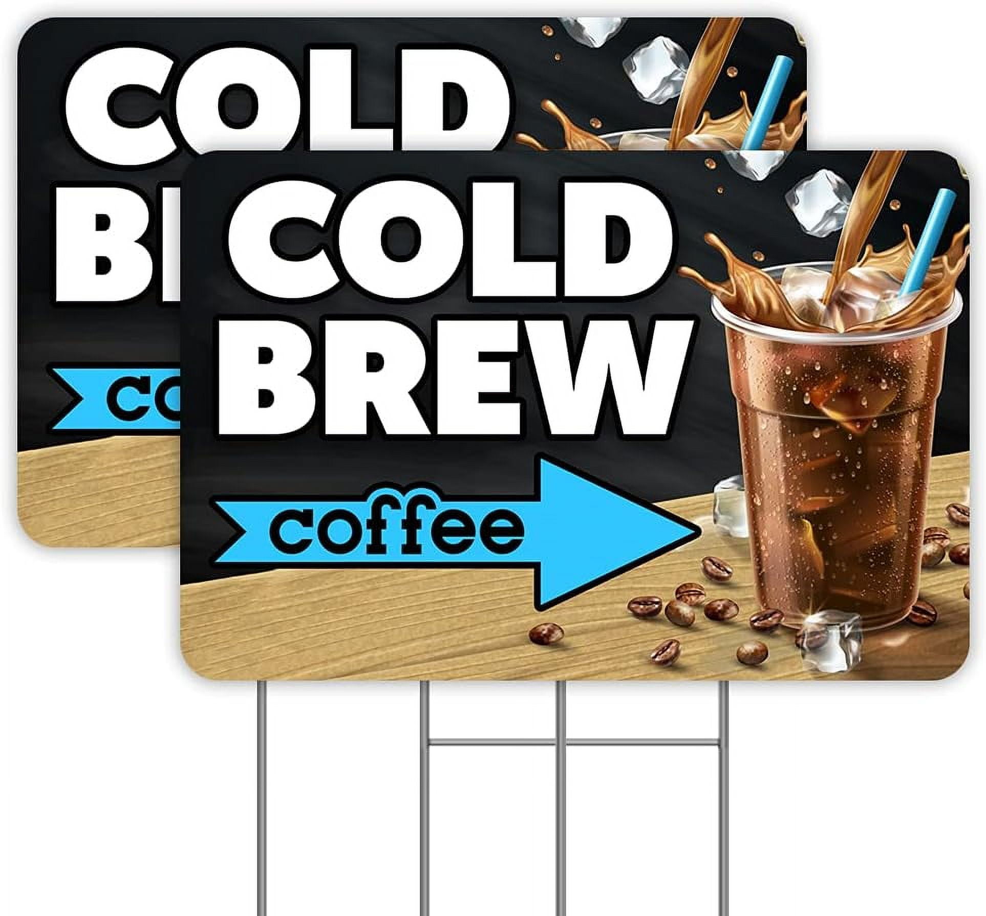 Cold Brew Coffee 2 Pack Double-Sided Yard Signs 16" x 24" with Metal Stakes (Made in the USA ...