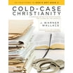 Cold-Case Christianity for Kids : Investigate Jesus with a Real ...