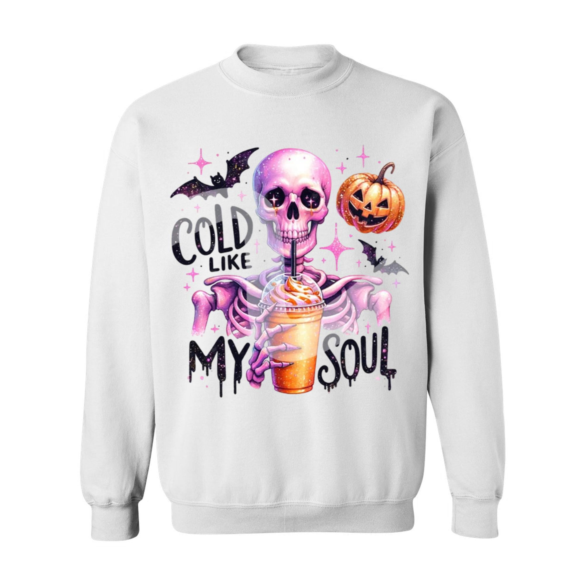 Cold Like My Soul Sweat Shirt, Snarky Skeleton Clipart, Coffee Addict ...