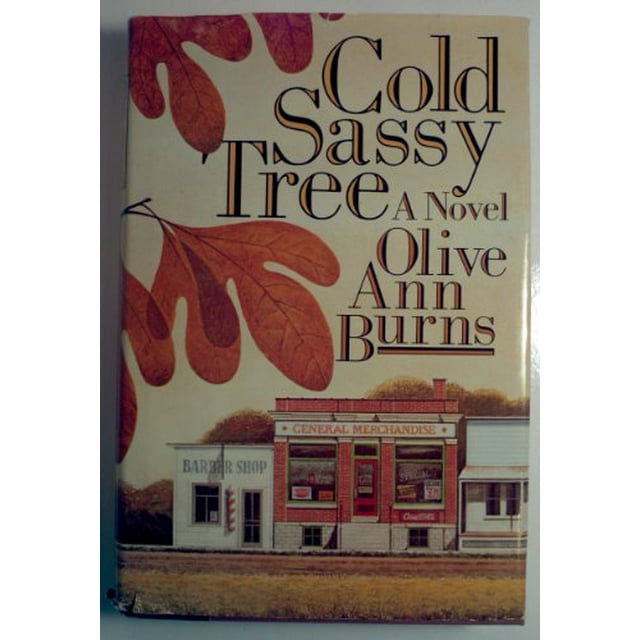 Pre-Owned Cold Sassy Tree Hardcover Olive Ann Burns - Walmart.com