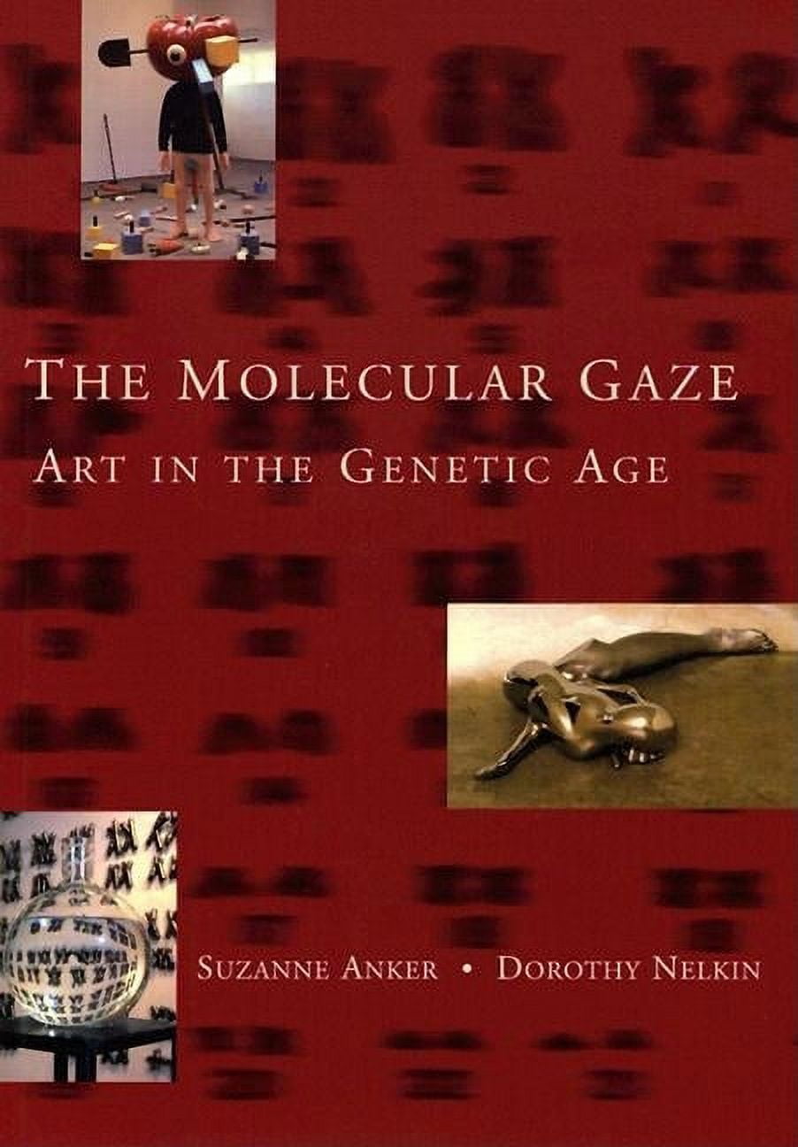 Cold Spring Harbor Laboratory Press Seri The Molecular Gaze: Art in the ...