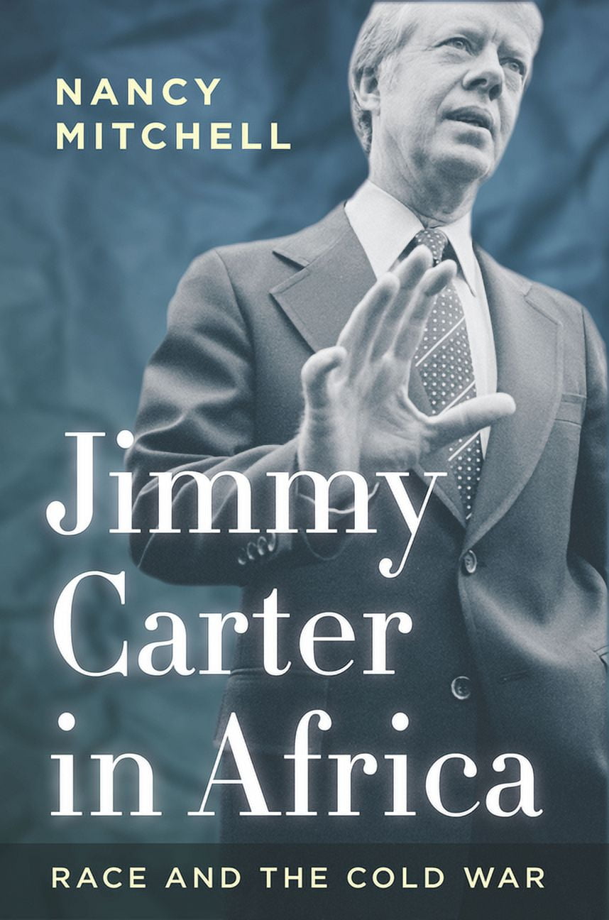 Cold War International History Project: Jimmy Carter in Africa : Race ...