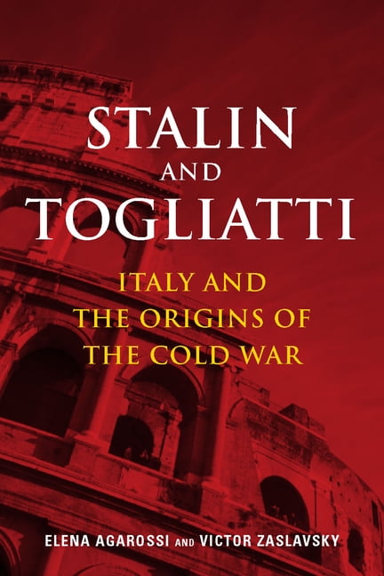 Cold War International History Project Stalin and Togliatti: Italy and ...