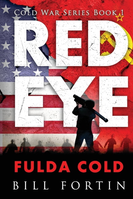 Cold War Redeye Fulda Cold, Book 1, (Paperback) - Walmart Business Supplies