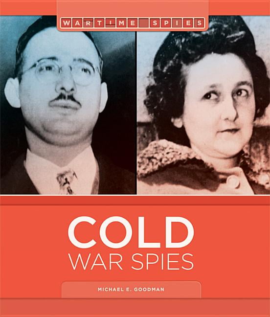 Wartime Spies: Cold War Spies (Paperback) - Walmart.com