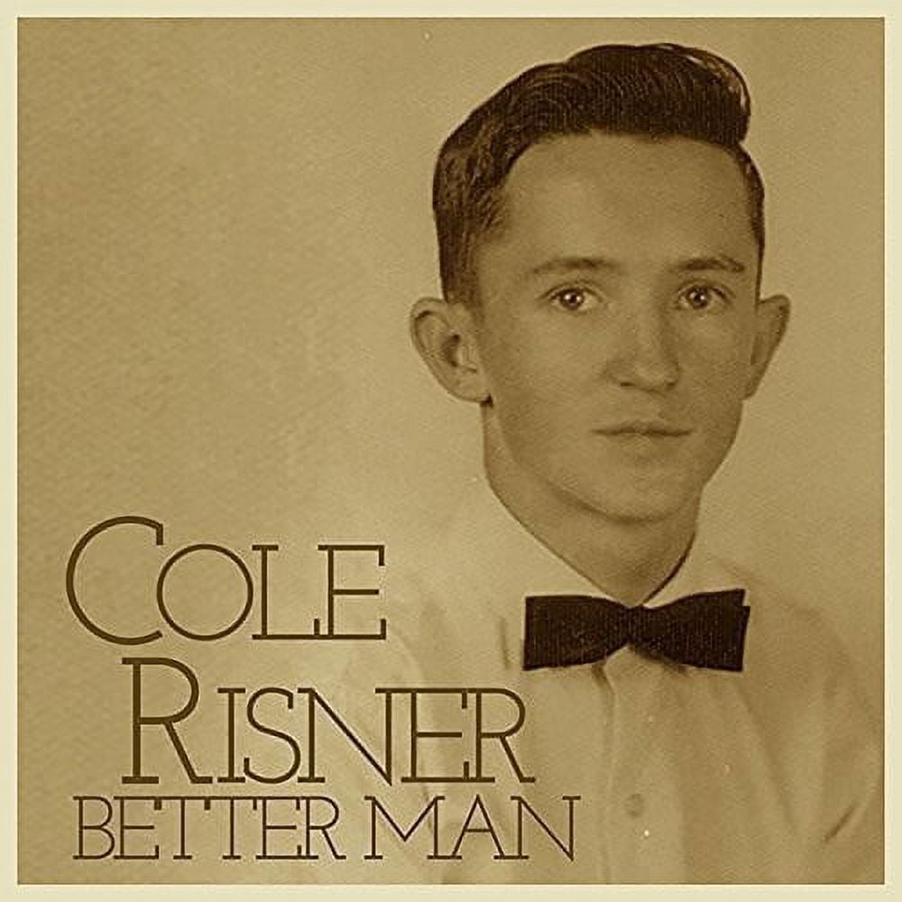 Cole Risner - Better Man - Country - CD - Walmart.com