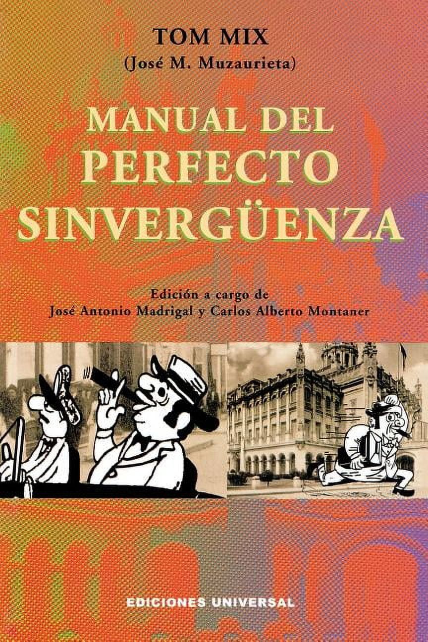 Coleccion Cuba y Sus Jueces Manual del Perfecto Sinverguenza ...