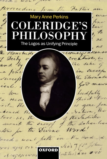 Coleridge's Philosophy: The Logos as Unifying Principle (Hardcover ...