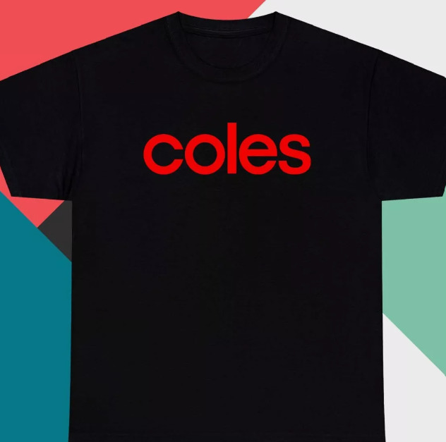 Coles Group Store Logo Supermarket Retailer Funny T shirt - Walmart.com