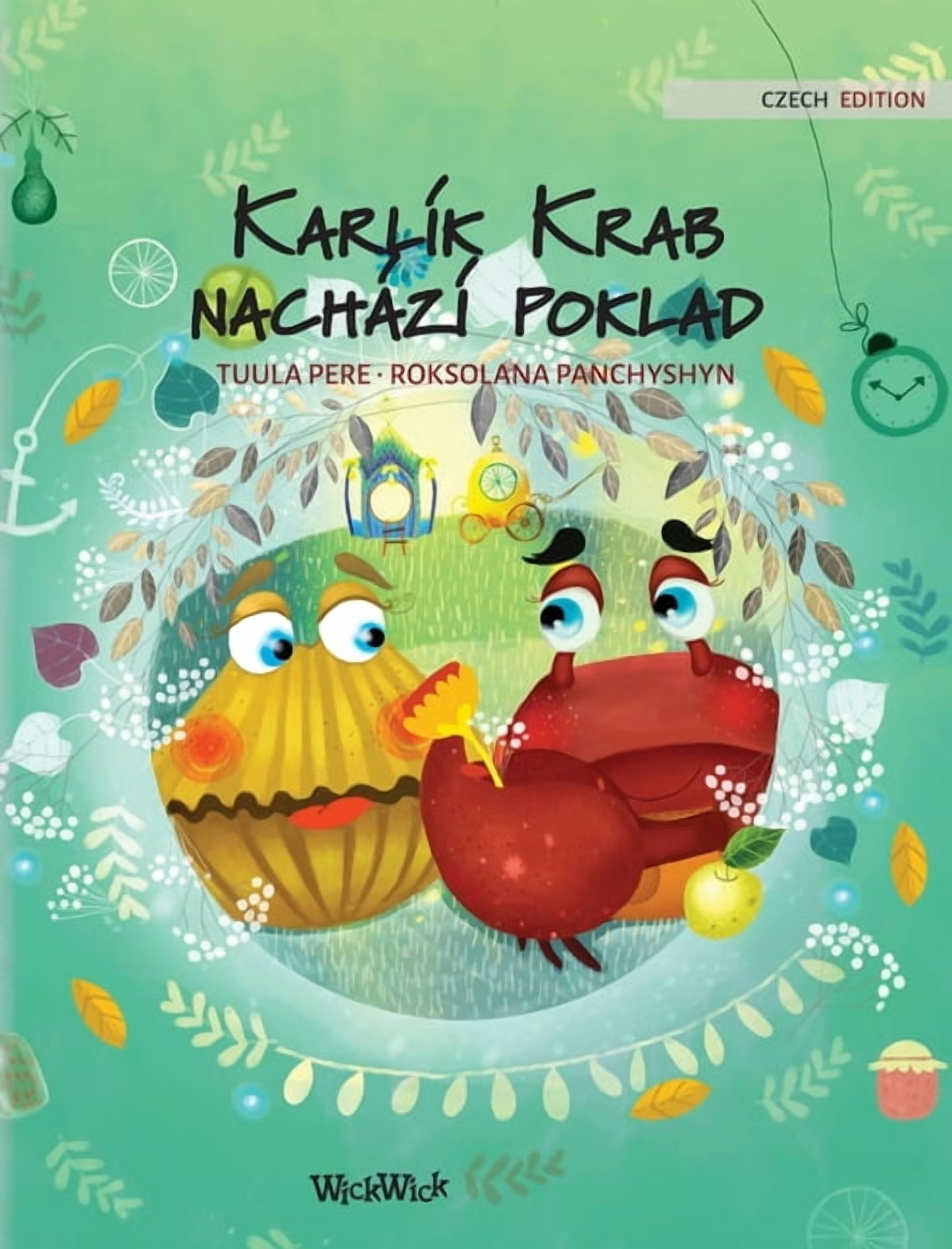 Colin the Crab KarlÃ­k Krab nachÃ¡zÃ­ poklad: Czech Edition of "Colin ...