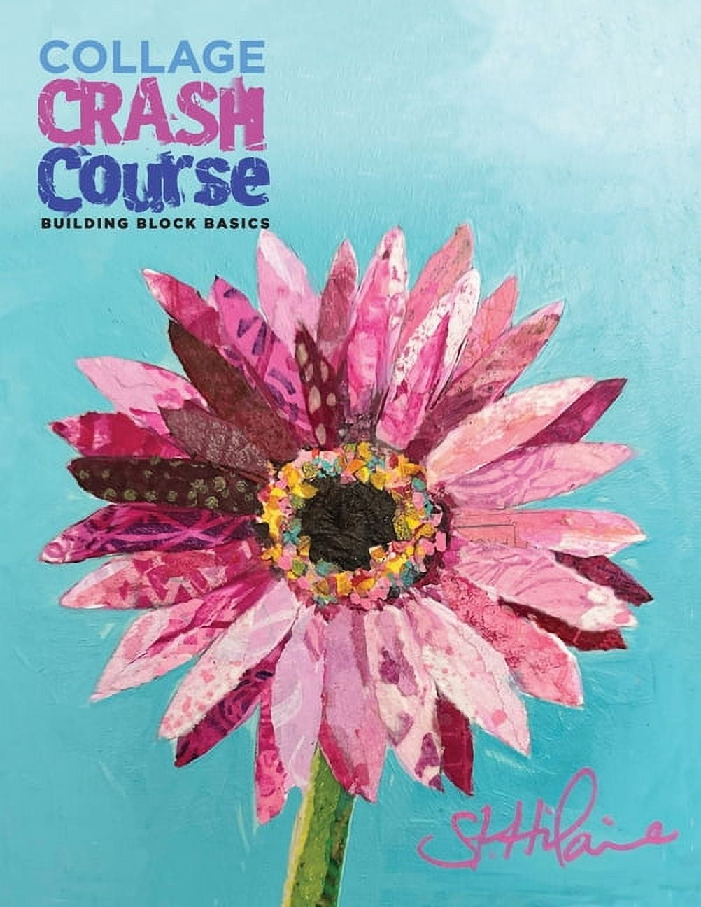 Collage Crash Course: Building Block Basics, (Paperback) - Walmart.com