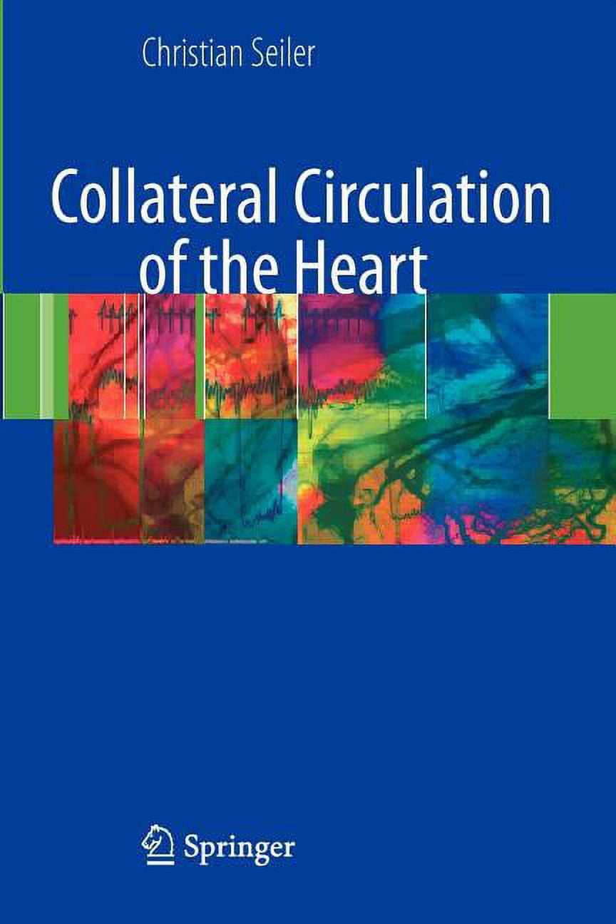 Collateral Circulation of the Heart, (Paperback) - Walmart.com