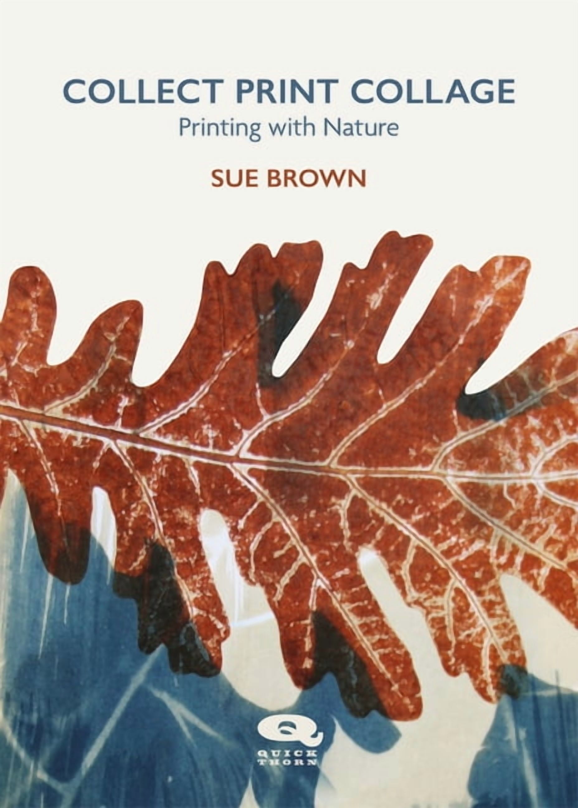Collect Print Collage: Printing with Nature, (Paperback) - Walmart.com