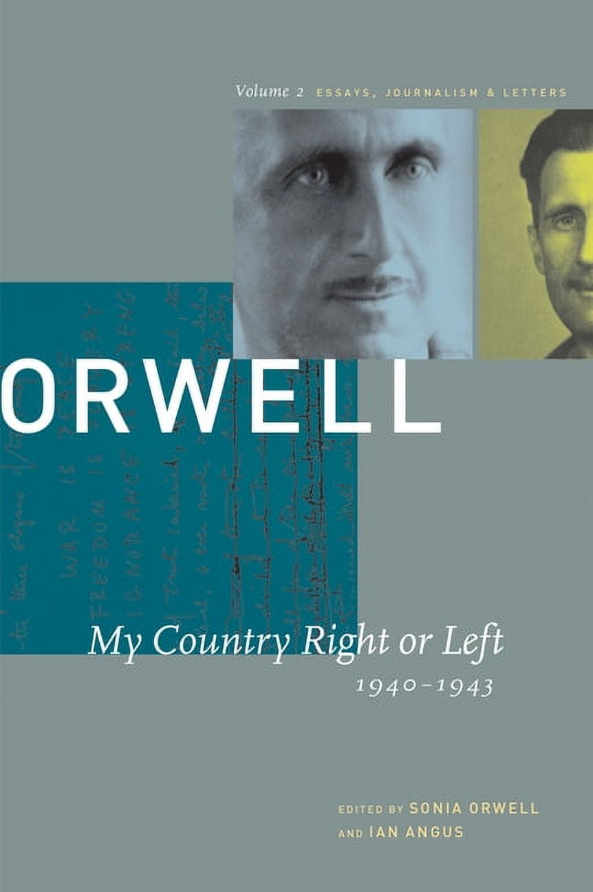 Collected Essays, Journalism, and Letters of George Orwell: My Country ...