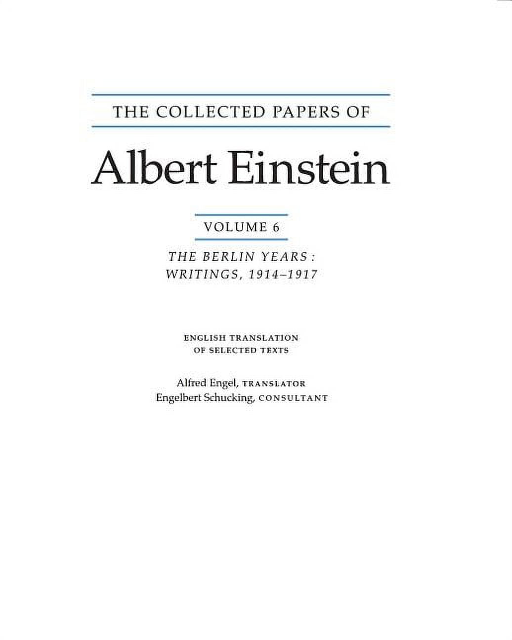 Collected Papers of Albert Einstein The Collected Papers of Albert Einstein, Volume 6 (English ...