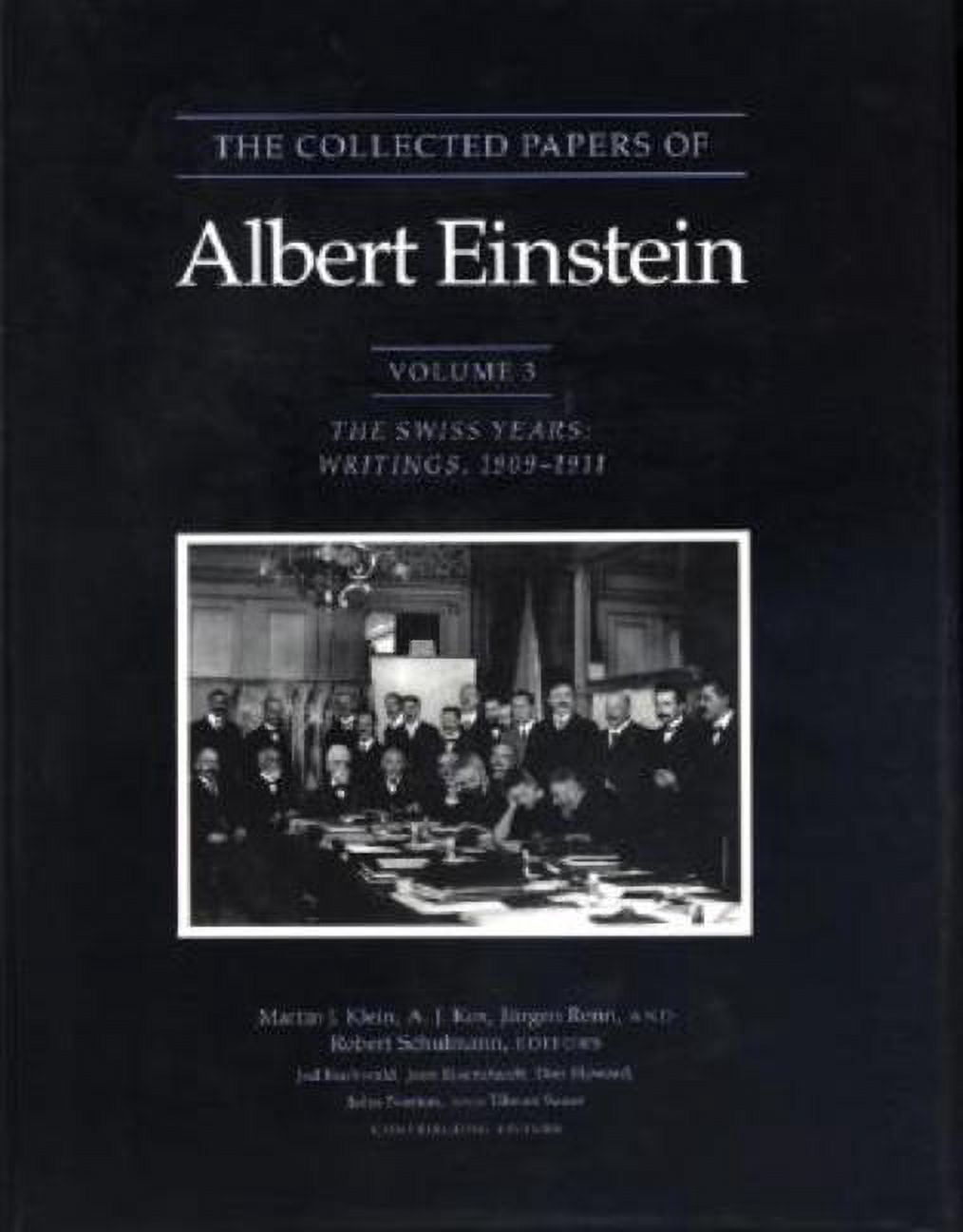 Collected Papers of Albert Einstein The Collected Papers of Albert ...