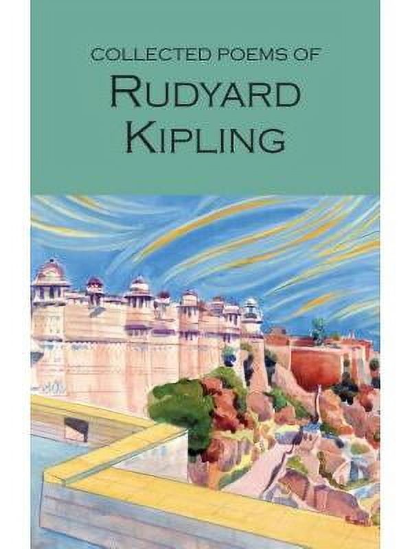 Collected Poems of Rudyard Kipling - Walmart.com