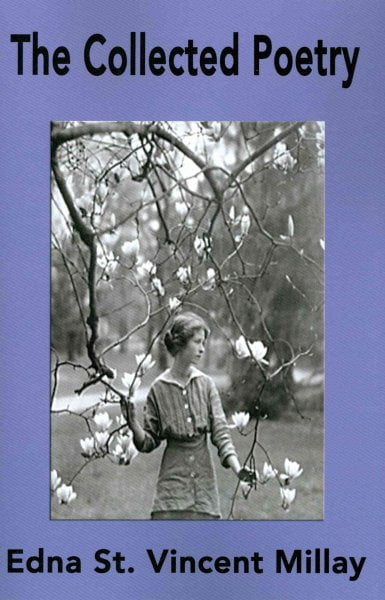 Collected Poetry of Edna St. Vincent Millay - Walmart.com