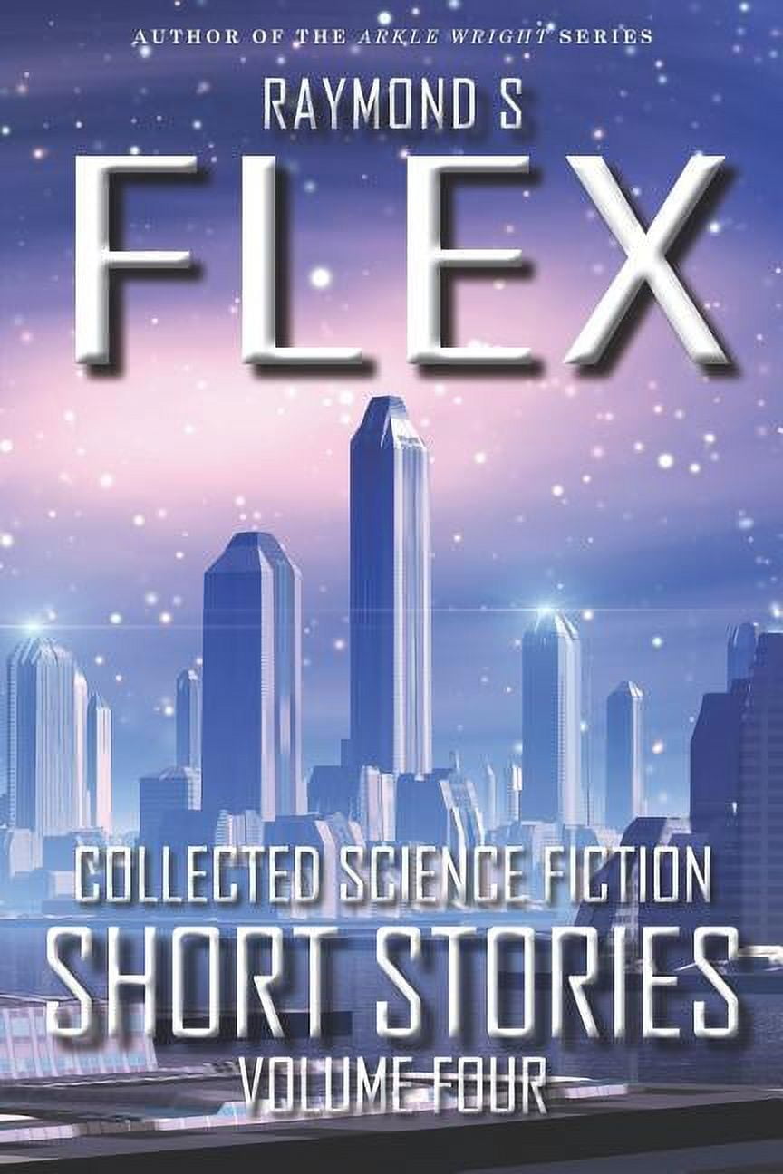 Collected Science Fiction Short Stories: Collected Science Fiction ...