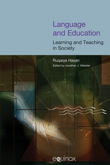 Professor Ruqaiya Hasan; Jonathan J Webster