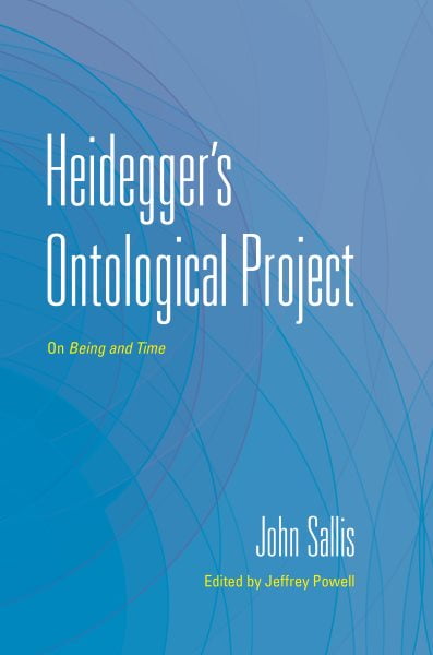 Pre-Owned Collected Writings of John Sallis Heidegger's Ontological ...