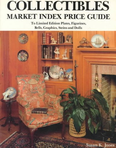 Collectibles Market Index Price Guide: To Limited Edition Plates ...