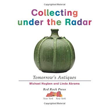 Pre-Owned Collecting Under the Radar (Hardcover) 1933176237 ...