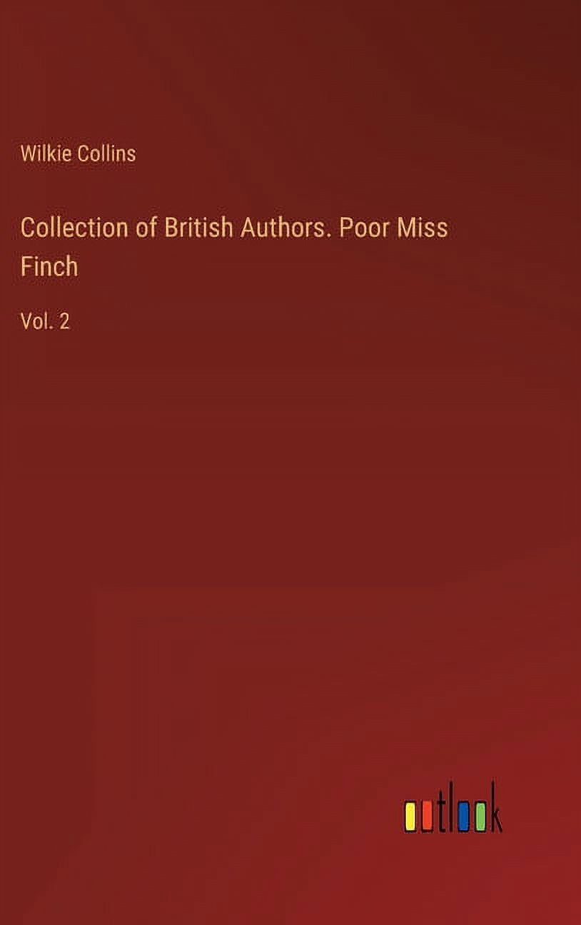 Collection of British Authors. Poor Miss Finch: Vol. 2 - Walmart.com