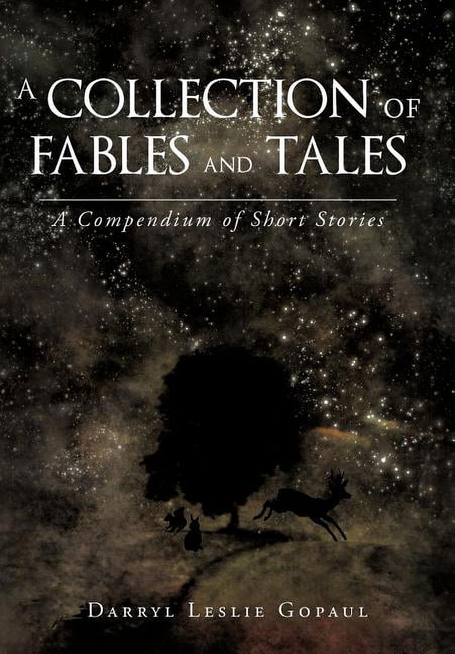Collection of Fables and Tales : A Compendium of Short Stories ...